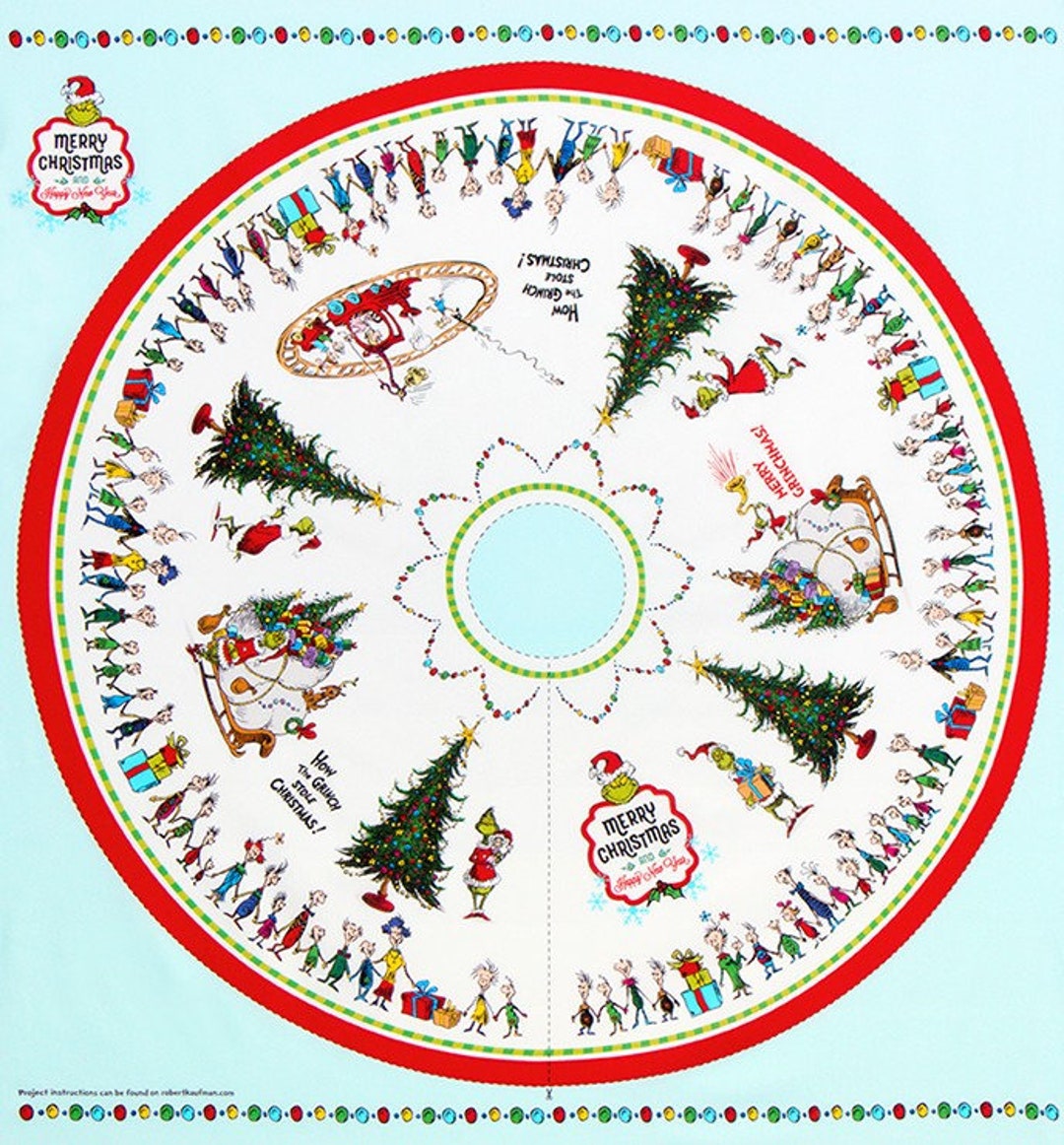 Grinch Tree Skirt Fabric Panel YOU SEW 46 X 44 Robert Kaufman How the ...