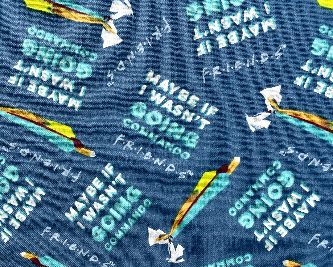 Friends Fabric Going Commando 100% Cotton Fabric Friends Fabric Friends ...