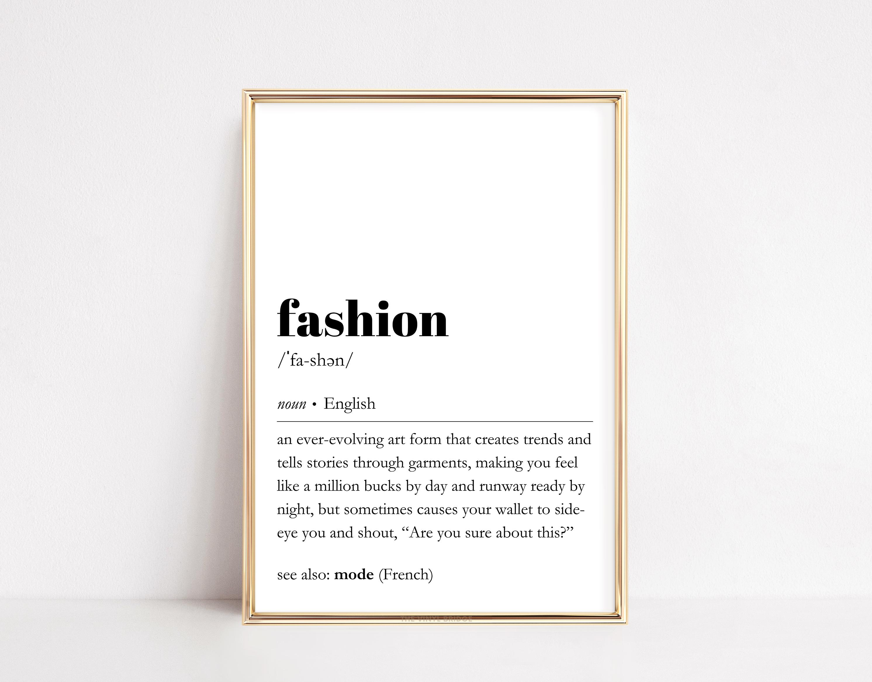 Fashion Definition Print | Funny Dictionary Poster | Luxury Wall Art ...