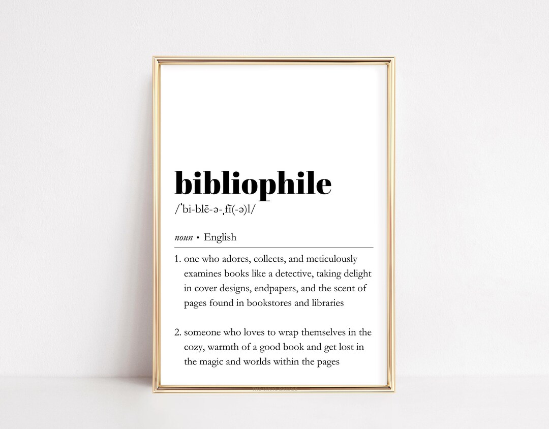 Bibliophile Definition Print | Dictionary Wall Art | Book Lover Quote | Literary Reader Decor ...