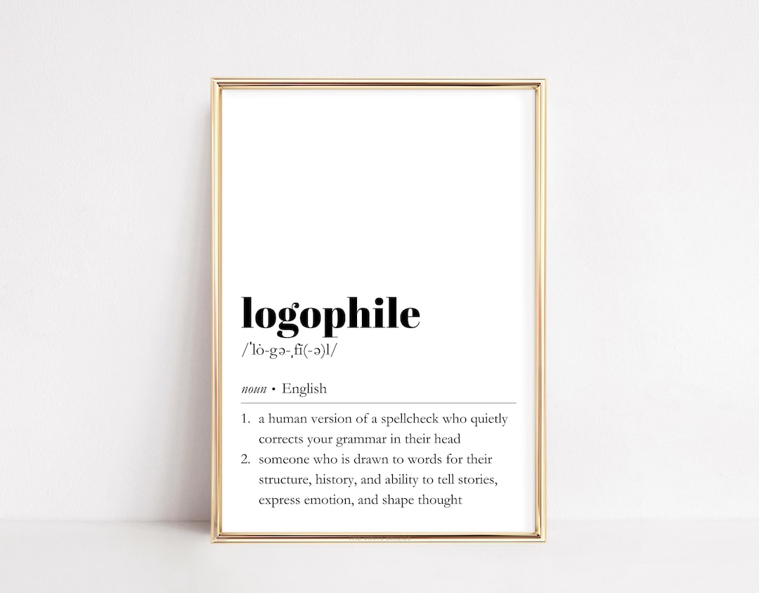 Logophile Definition Print | Funny Word Lover Poster | Dictionary Wall ...