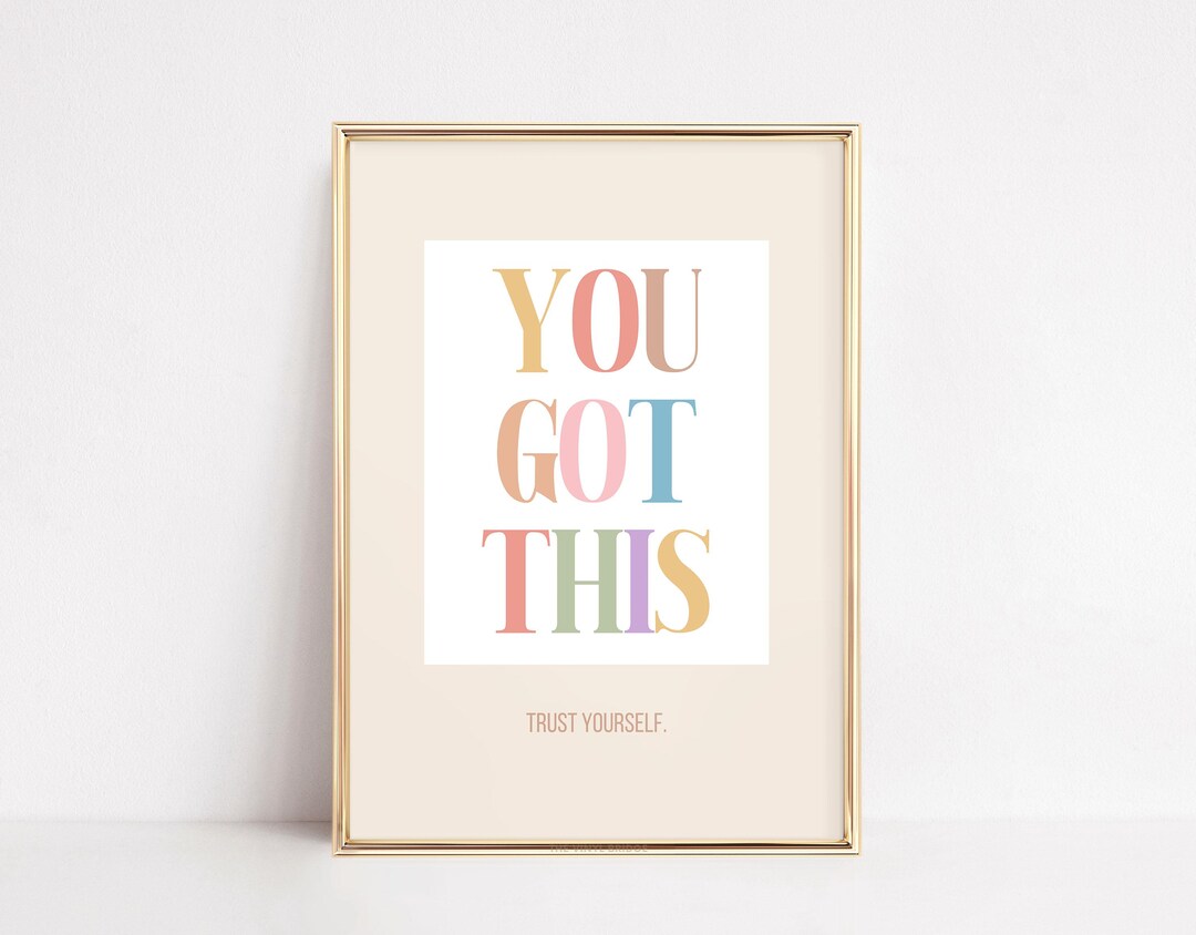 Affirmation Wall Art | Pastel Motivation Decor | You Got This Print ...