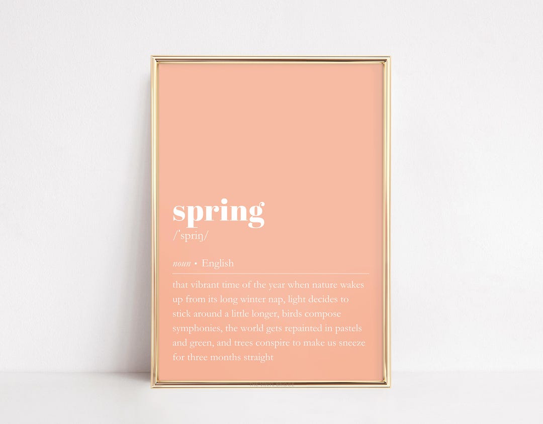 Spring Definition Print | Funny Dictionary Wall Art | Easter Printable ...