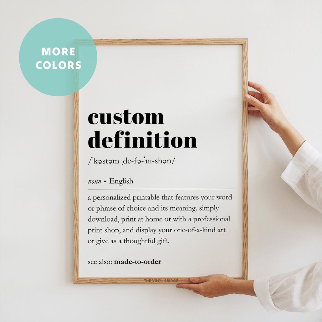 Custom Definition Print | Dictionary Printable | Typography Wall Art ...