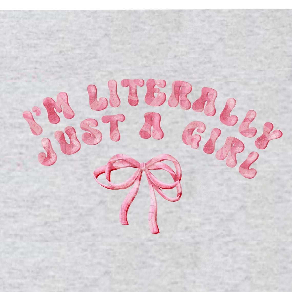 Im Literally Just A Girl PNG File - Etsy