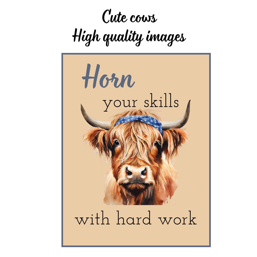 Highlander Cow Motivational Poster, Cute Cow Theme Classroom, Gift for ...
