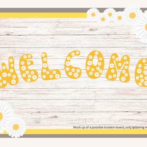 WELCOME Bulletin Board, Groovy Display Board Letters, Daisy Classroom ...