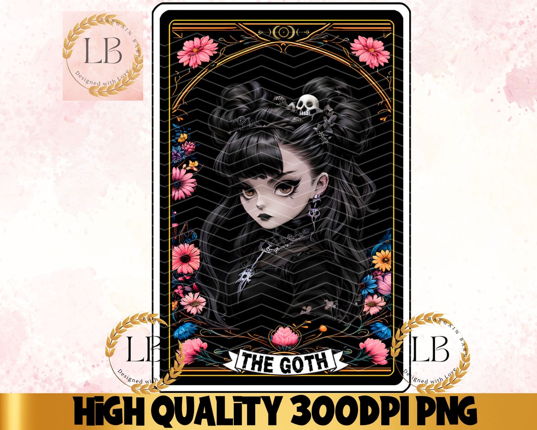 The Goth Tarot Card PNG, Goth Girl Sublimation Design, Sassy Gothic ...