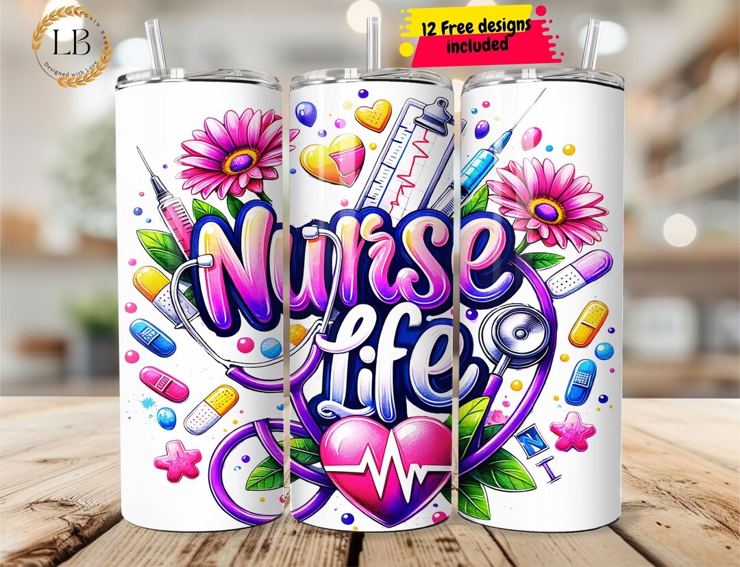 Nurse Life Seamless Tumbler Wrap, 20oz Skinny Tumbler, New Nurse Gift ...