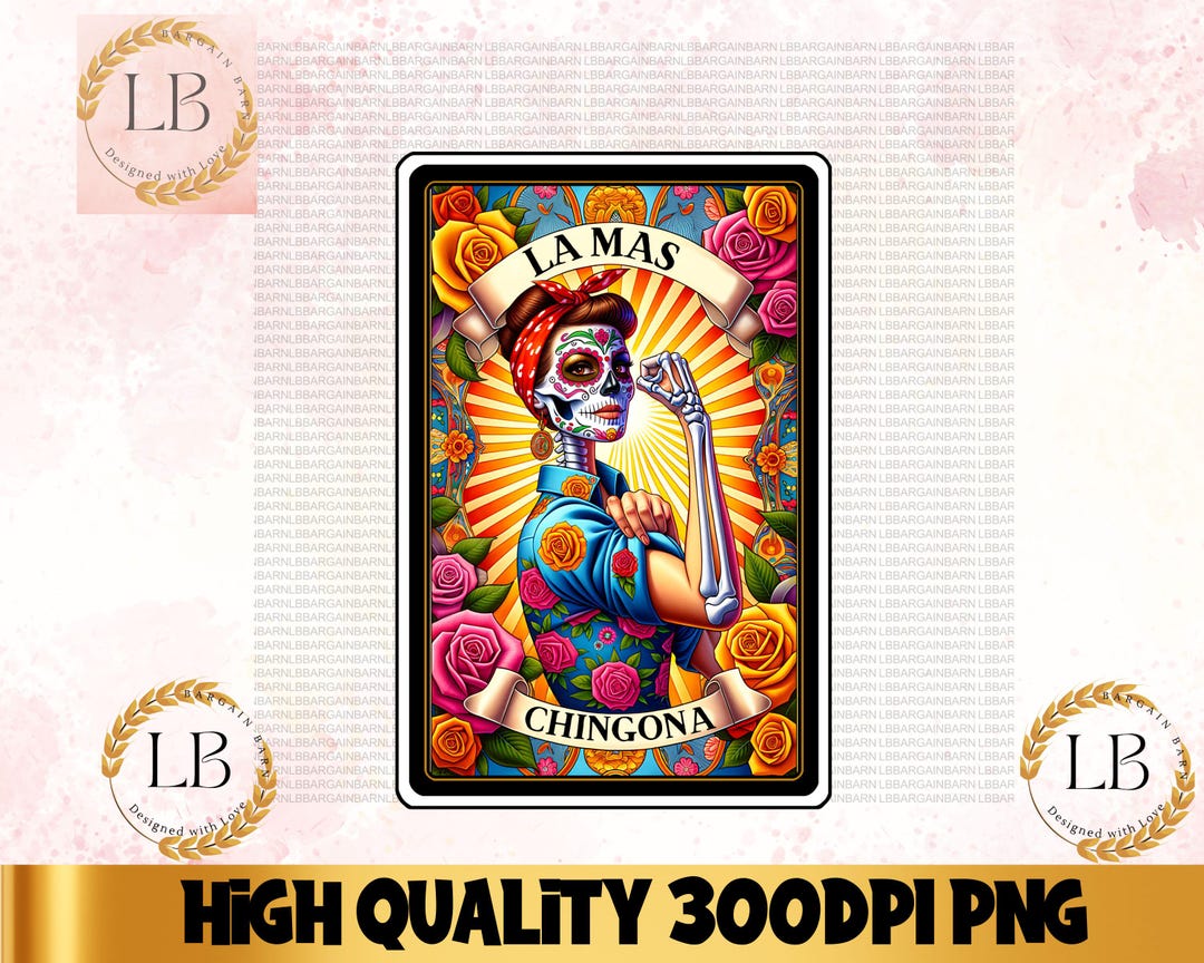 La Chingona Tarot Card PNG, Funny Mexican Sublimation Design, Skeleton ...