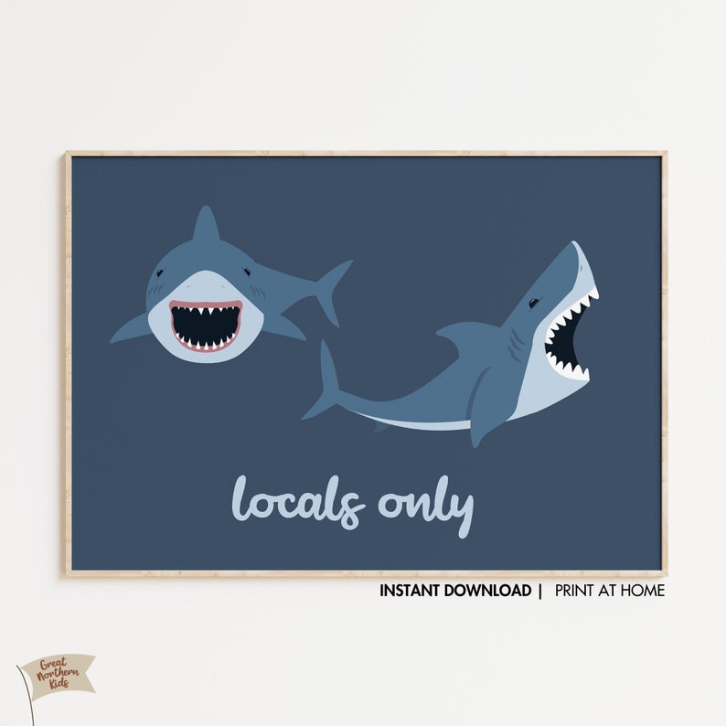 Shark Poster for Kids Locals Only Poster Surf Themed Nursery Playroom ...