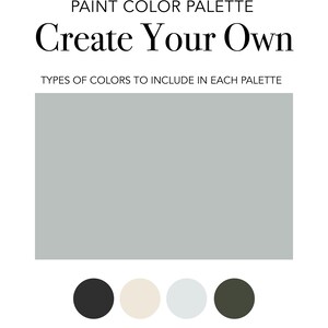 Create Your Own Paint Color Palette - Interior Design Color Scheme ...