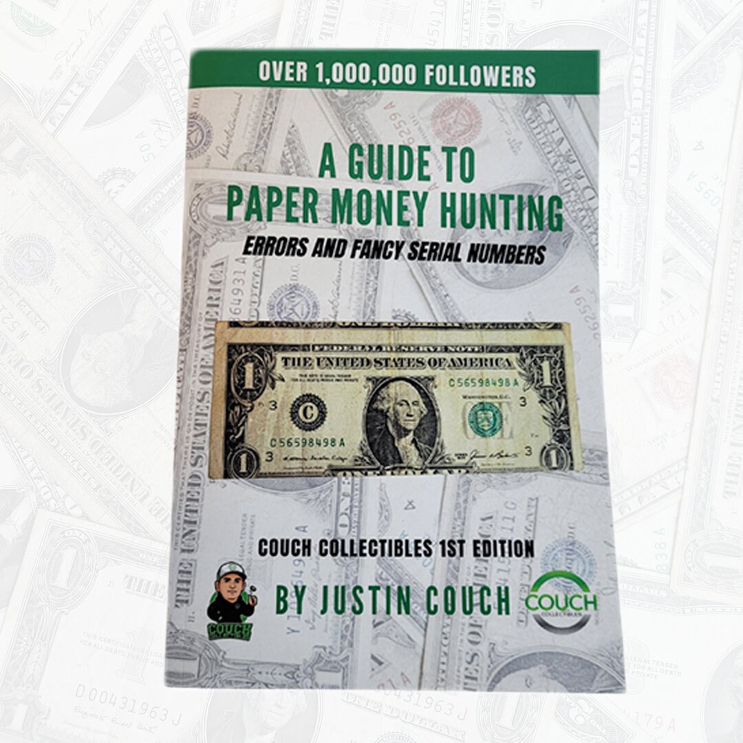 A Guide to Paper Money Hunting "errors and Fancy Serial Numbers ...