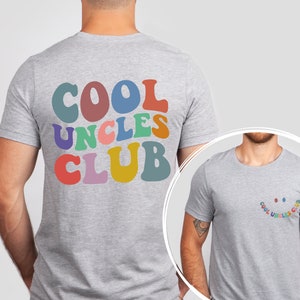 Cool Uncles Club Shirt Front and Back Printed, Cool Uncle Sweater ...