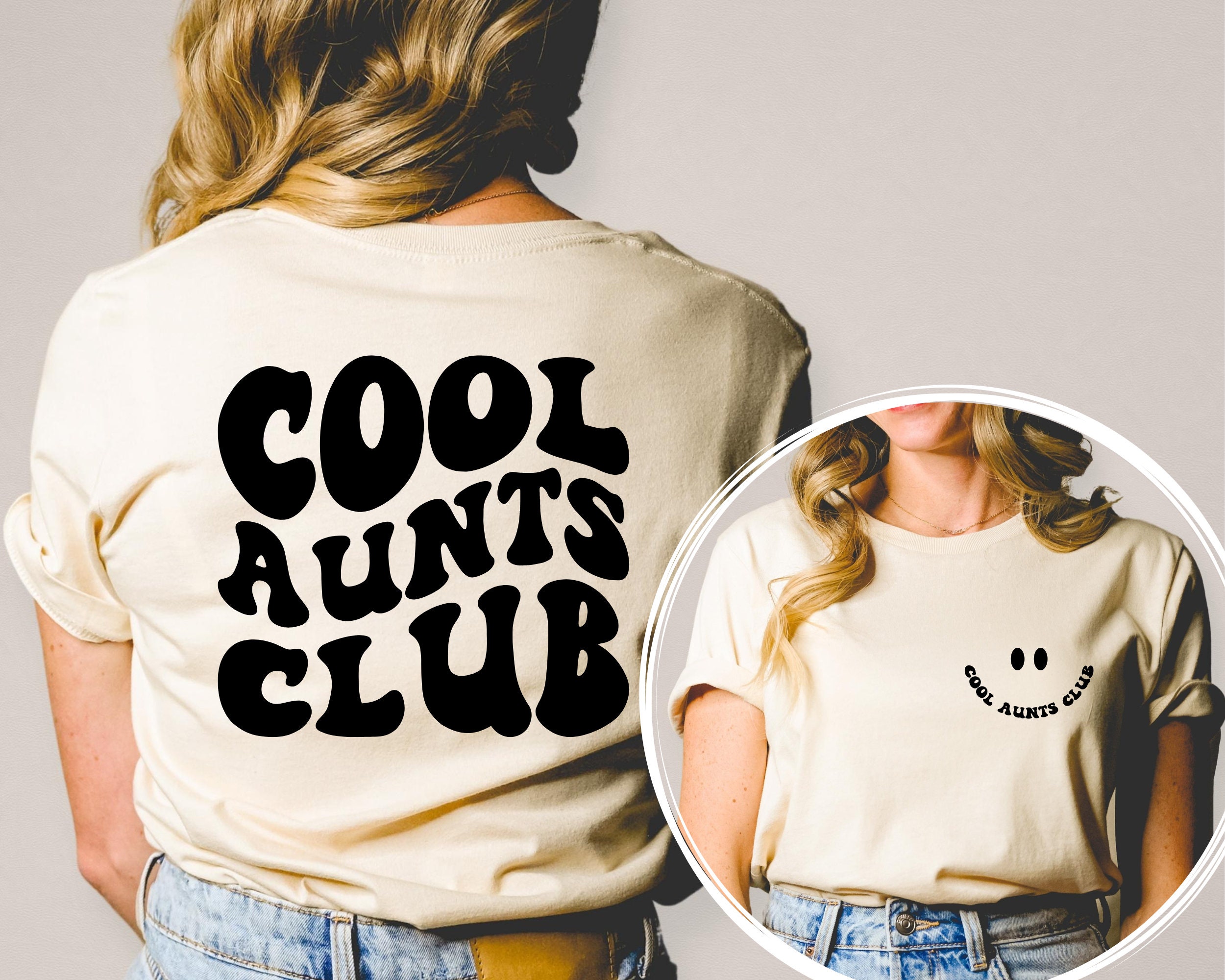 Cool Aunts Club Shirt Front and Back, Cool Aunt Shirt sold by Miiin ...