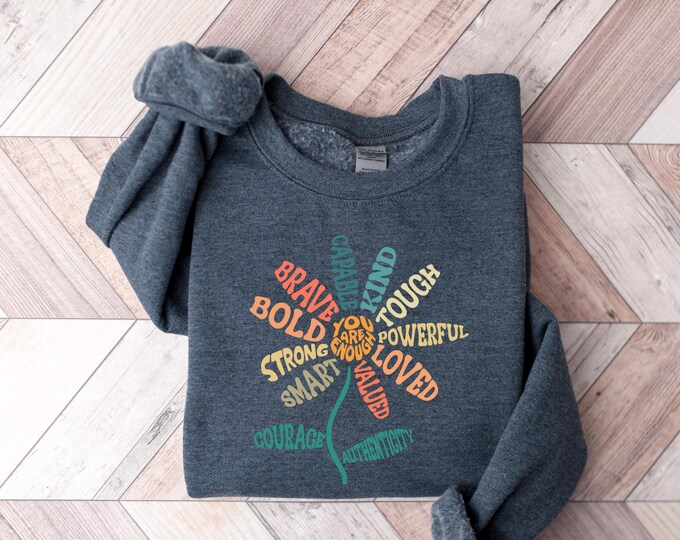 You Are Enough Flower Sweatshirt or Hoodie, Flower Market Beach Hoodie ...