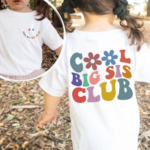 Cool Big Sis Club Shirt Front and Back, Cool Big Sis Shirt, Big Sis ...