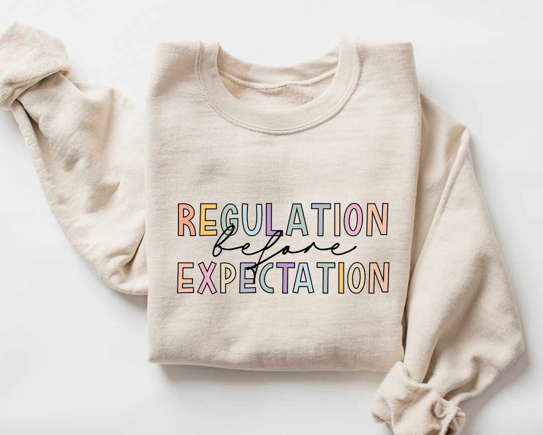 Regulation Before Expectation Shirt, Special Education Shirts ...