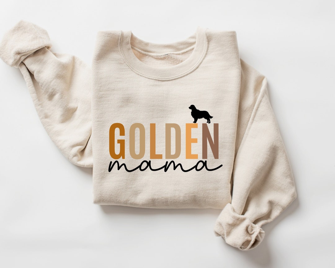 Golden Mama Shirt, Golden Retriever Sweatshirt, Dog Crewneck, Golden ...