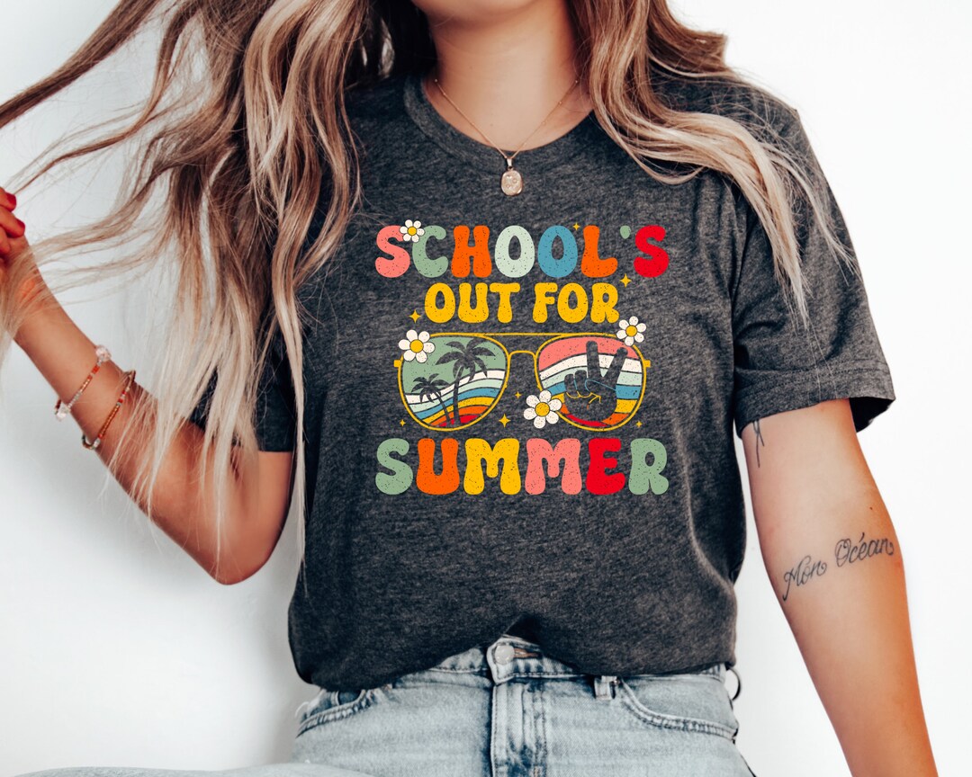 Schools Out for Summer Shirt, Happy Last Day of School Shirt, Summer ...