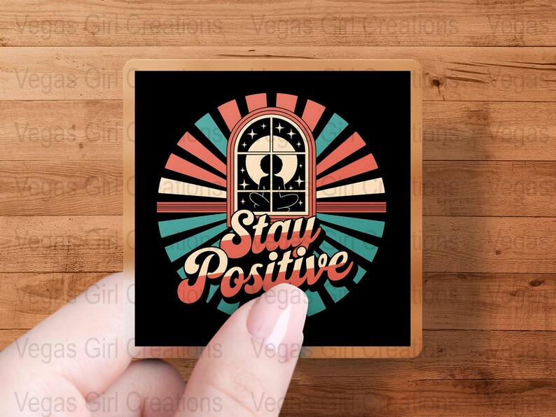 Stay Positive Digital Art, Motivational Wall Decor, Instant Download ...