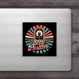 Stay Positive Digital Art, Motivational Wall Decor, Instant Download ...