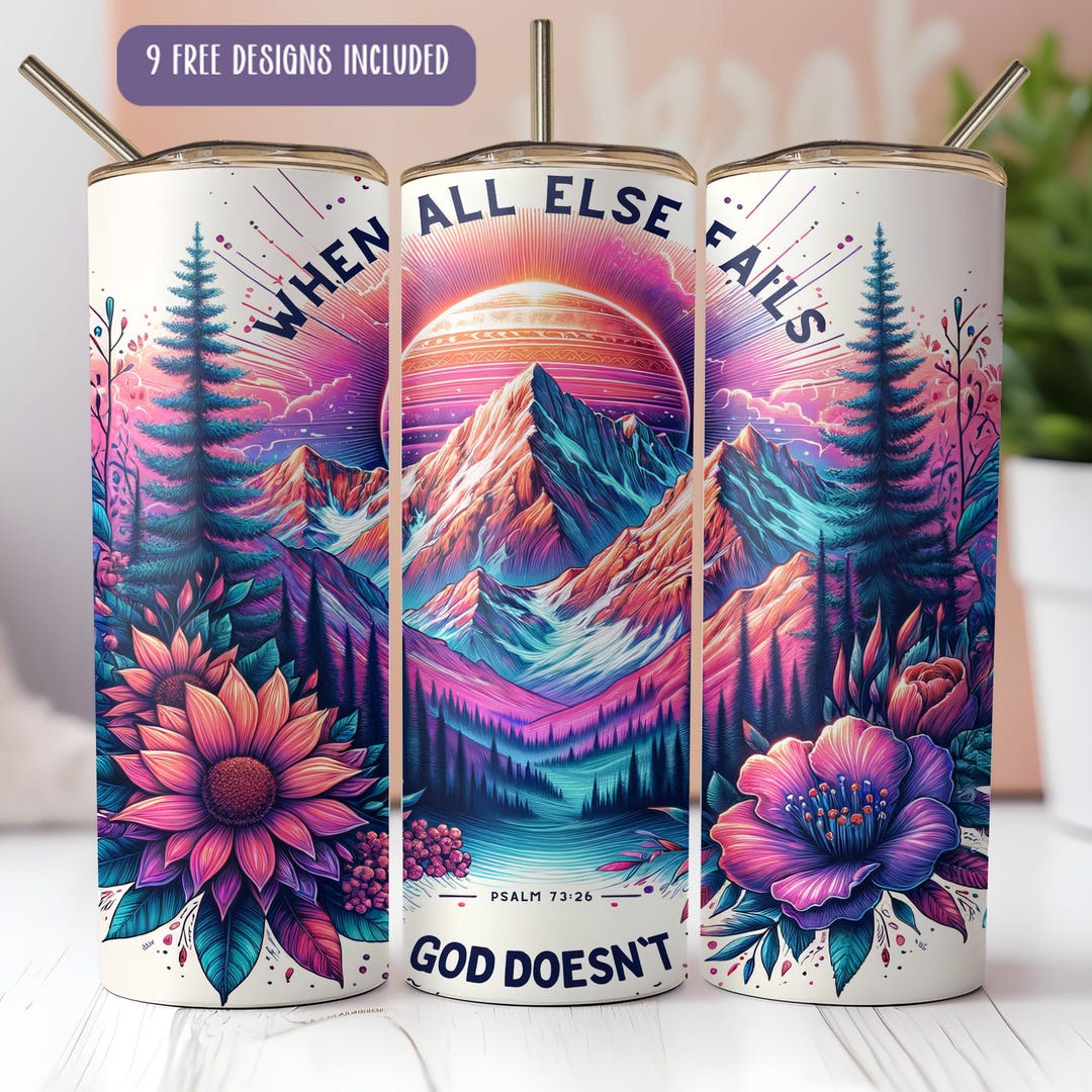 When All Else Fails, God Doesn't Tumbler Wrap Christian Bible Verse God ...