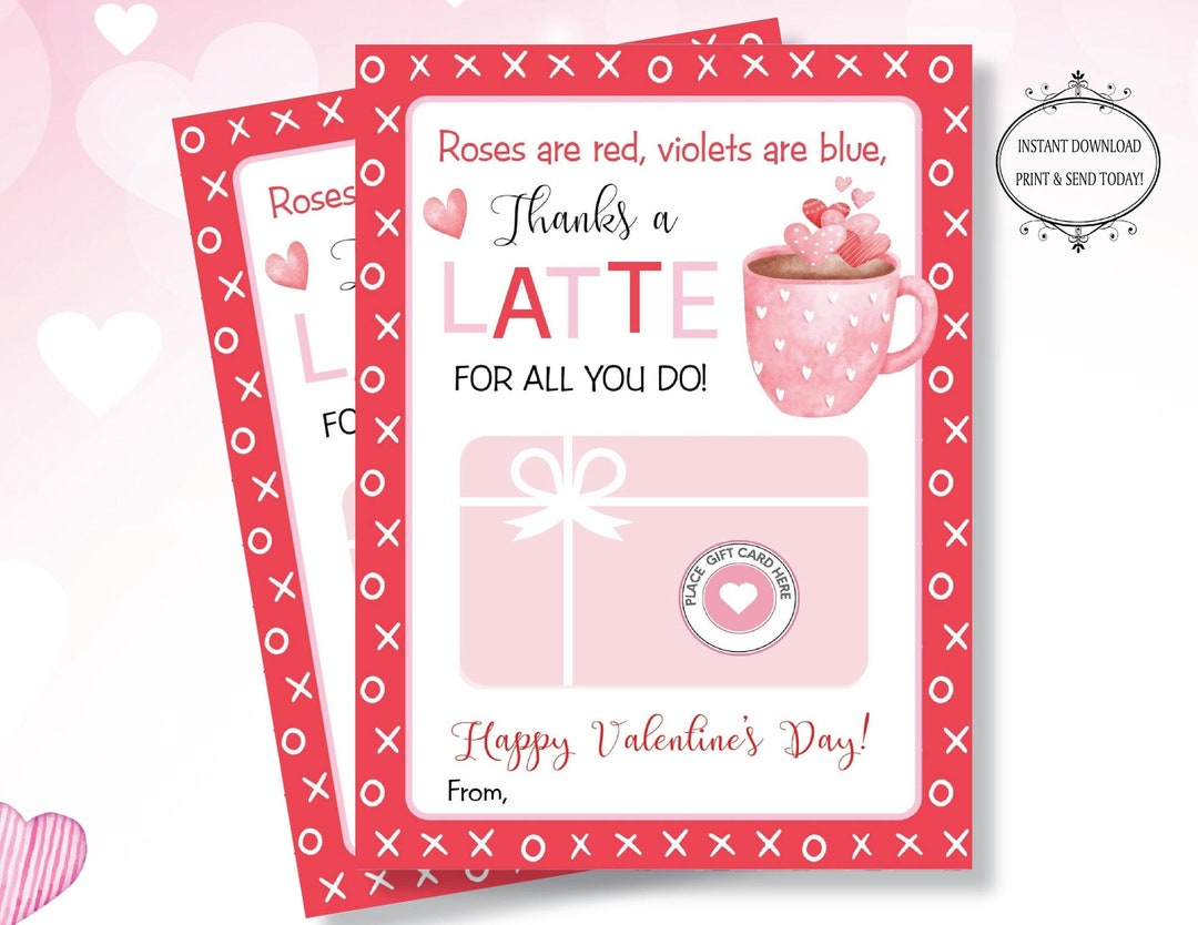 VALENTINE COFFEE CARD Holder Printable, Thanks a Latte Valentine Card ...