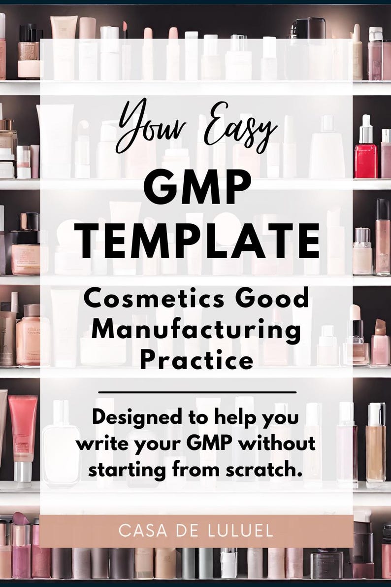 Cosmetic GMP Template: EU and UK Regulations Compliant, Small Business ...
