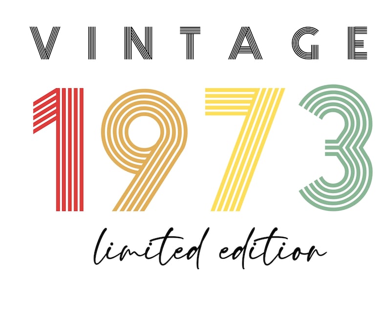 Vintage 1973 Svg Png, 50th Birthday Svg, Vintage 50th Birthday Gift for ...