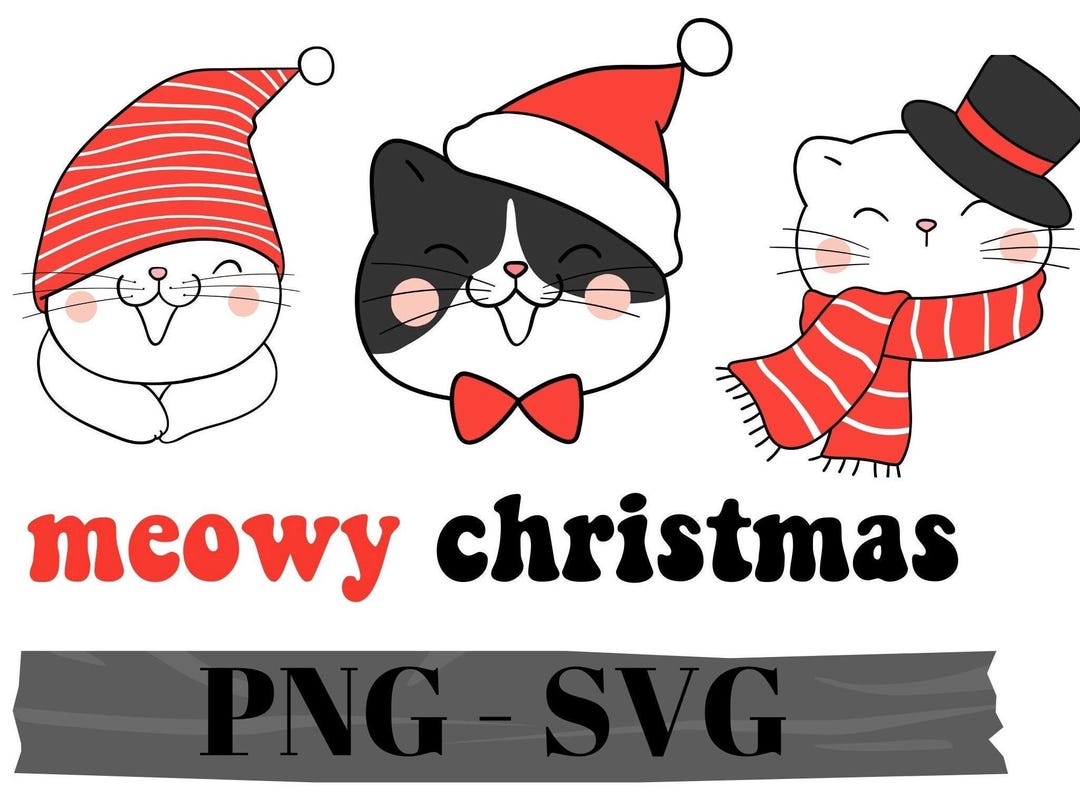 Christmas Cat Svg Png, Meowy Christmas Svg, Cut Cat, Cat Christmas ...
