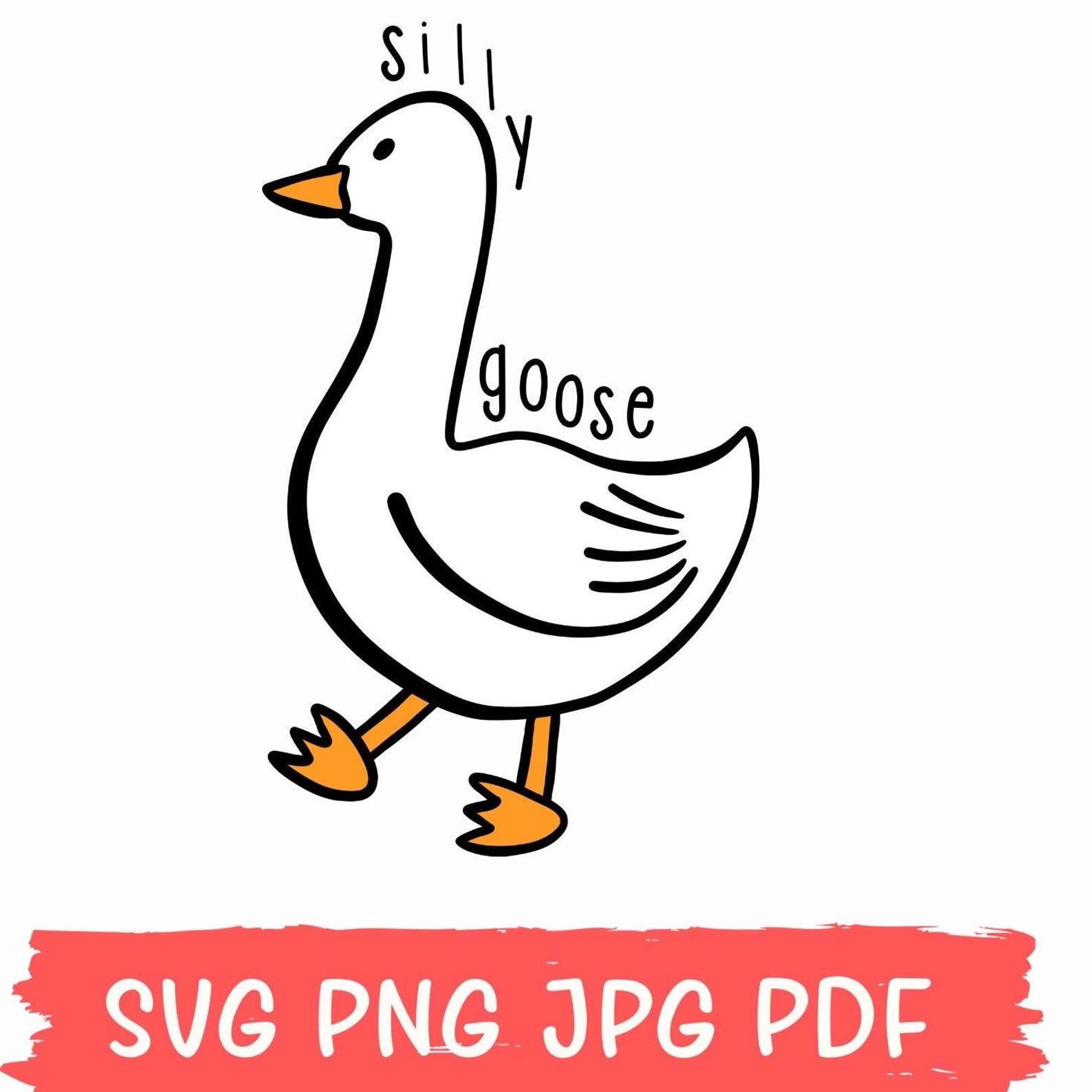 Silly Goose SVG PNG: Funny Goose Clipart (digital Download) - Etsy