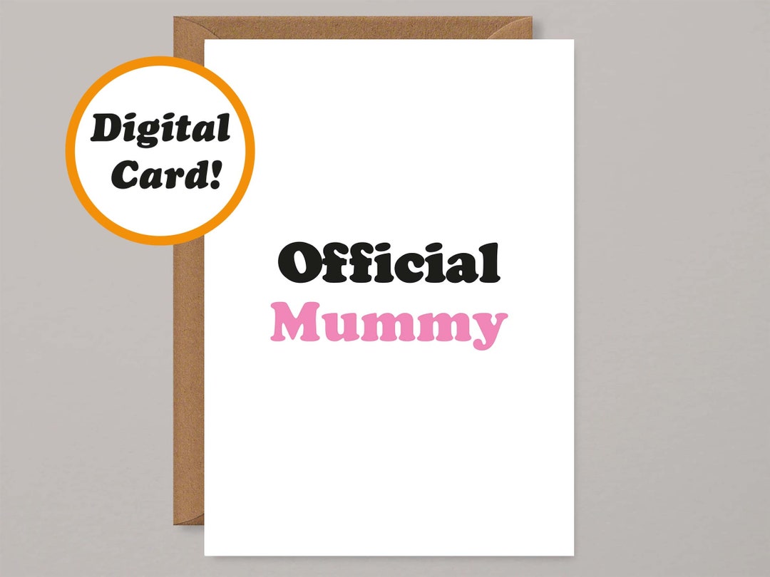 Official Mummy Card, Digital Card, Downloadable Card, Instant Download ...