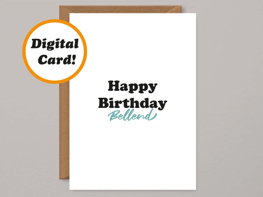 Happy Birthday Bellend Card, Digital Card, Downloadable Card, Instant ...