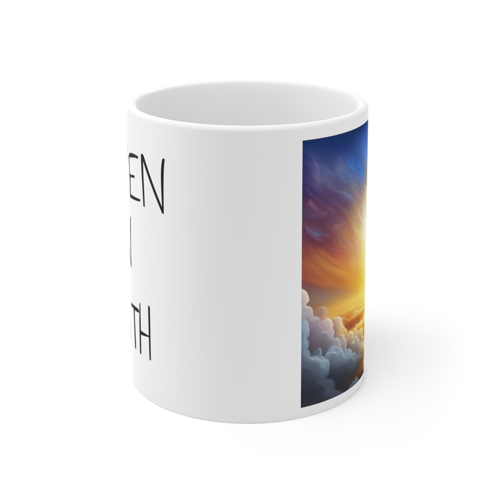 Mug 11oz, Heaven on Earth Intention, Affirmation, Spiritual, High ...