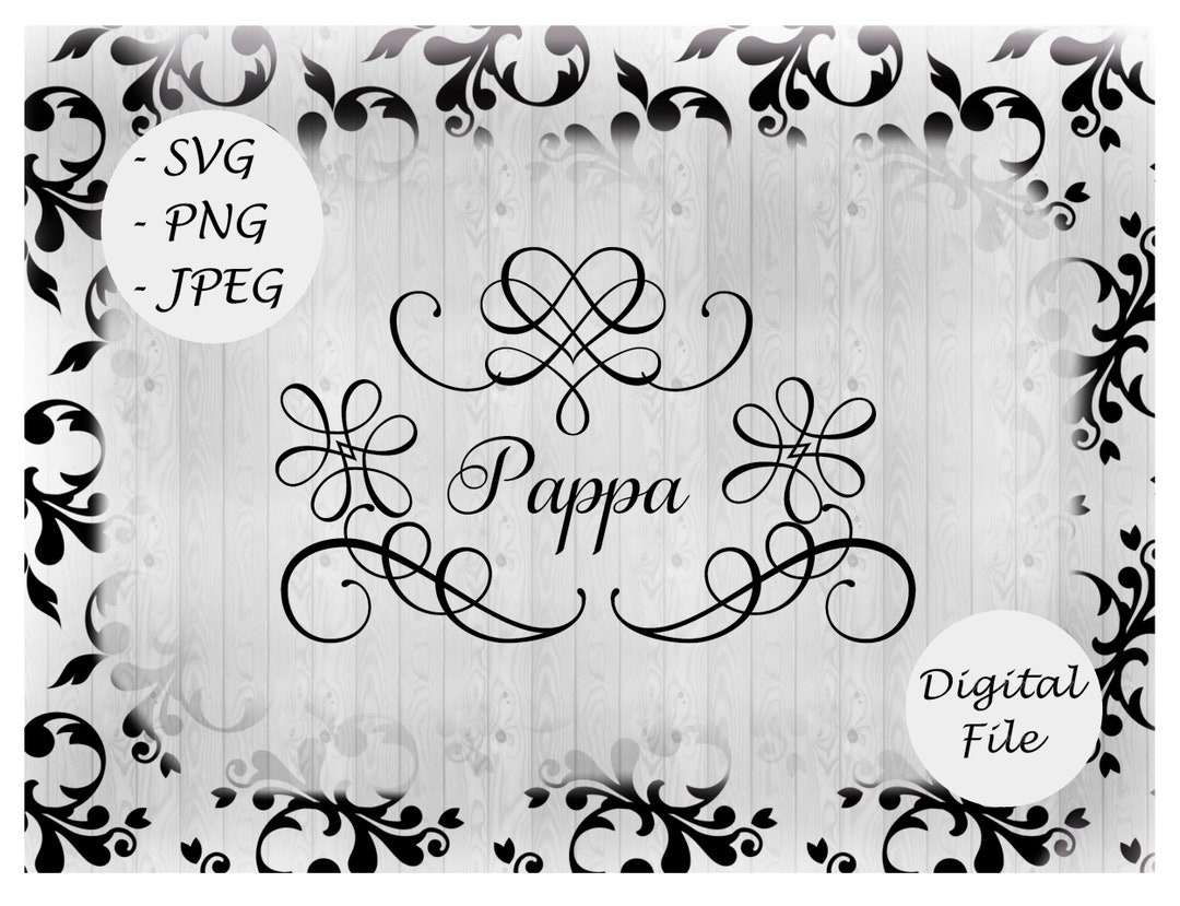 Pappa - Instant Digital Download, Svg, Png, and Jpg Files Included! - Etsy
