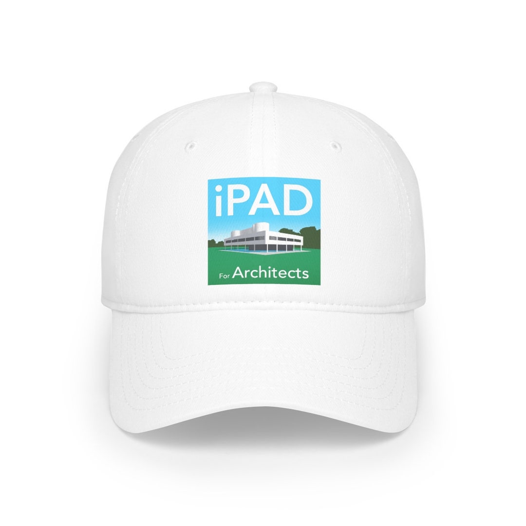 IPad for Architects Baseball Cap - James Akers - Procreate - Sketchup ...