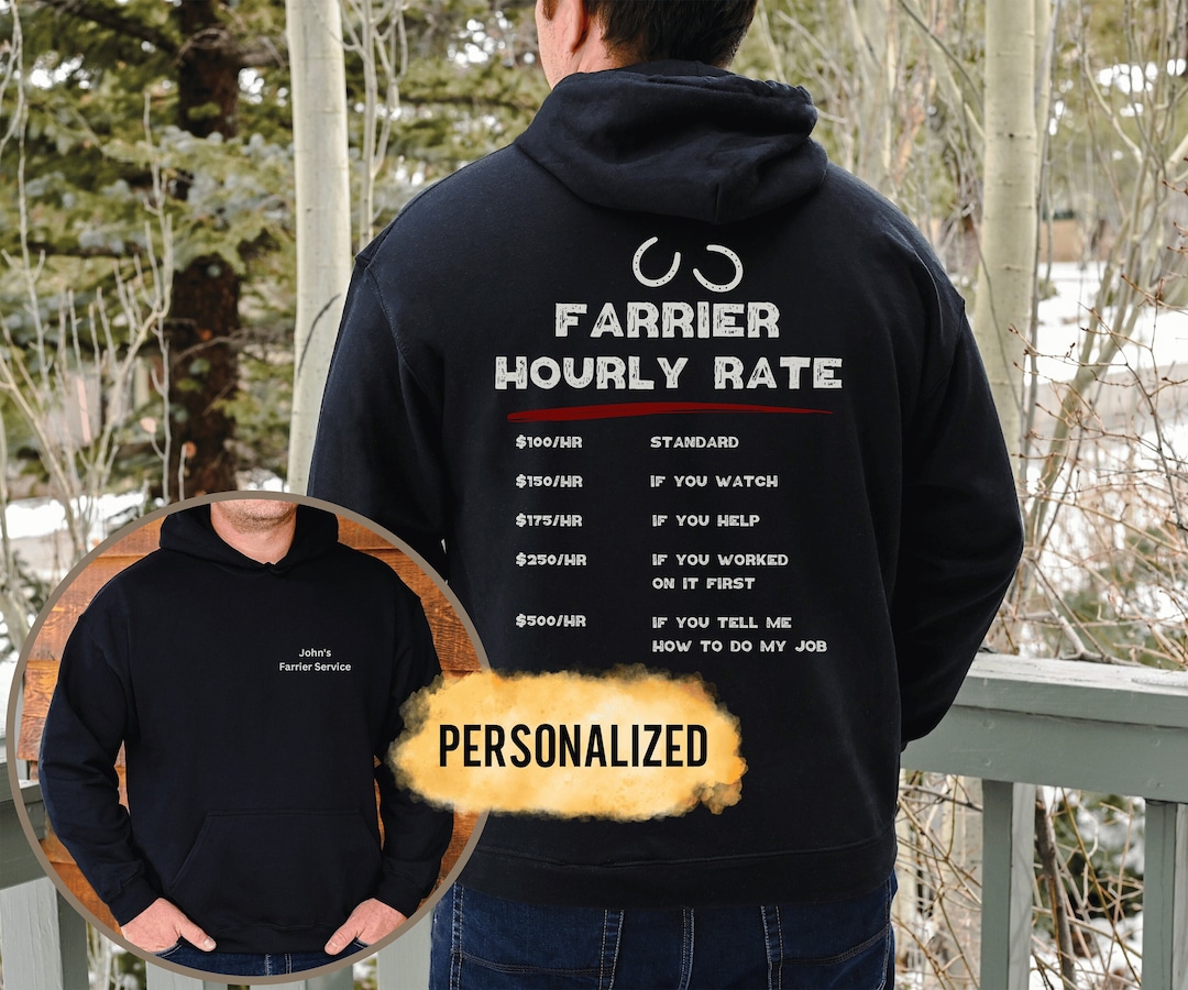Personalized Farrier Hourly Rate Hoodie: Blacksmith Gift - Etsy