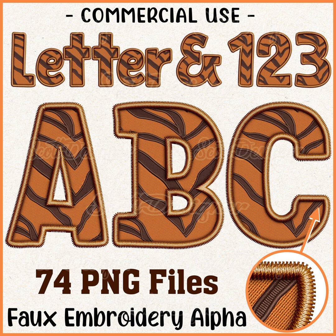 Tiger Faux Embroidery PNG Alphabet, Tiger Alphabets, Tiger Letters ...