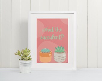 Funny Succulent Wall Art Print, Original Haiku, Digital Prints, Plant ...
