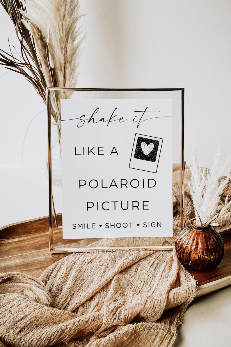 Shake It Like A Polaroid Picture Sign, Minimalist Polaroid Photo ...