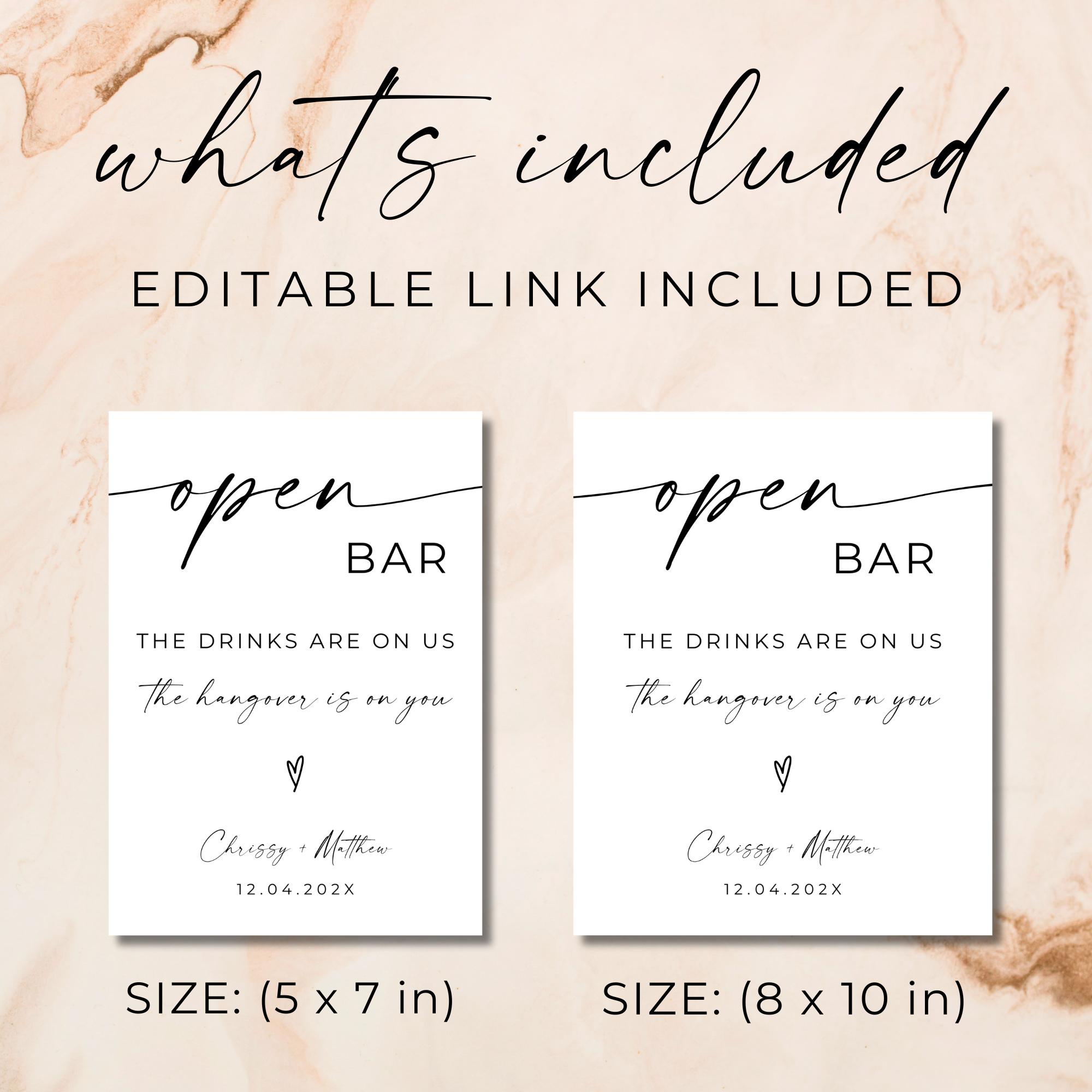 Wedding Open Bar Table Sign, Open Bar Sign Template, Drinks Are on Us ...