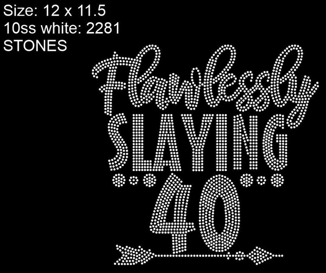 Flawlessly Slaying 40 Instant Download SVG Rhinestone Template - Etsy