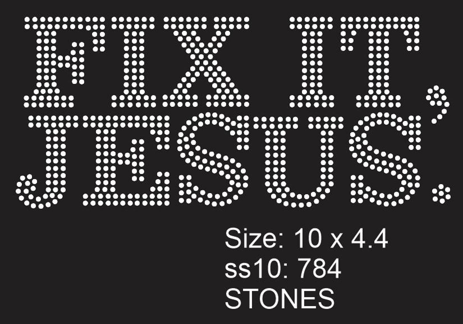 Fix It Jesus Rhinestone Template SVG | Faith Bling (digital Download ...