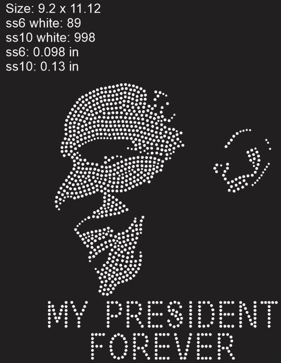 My President Forever SVG Rhinestone Template - Etsy