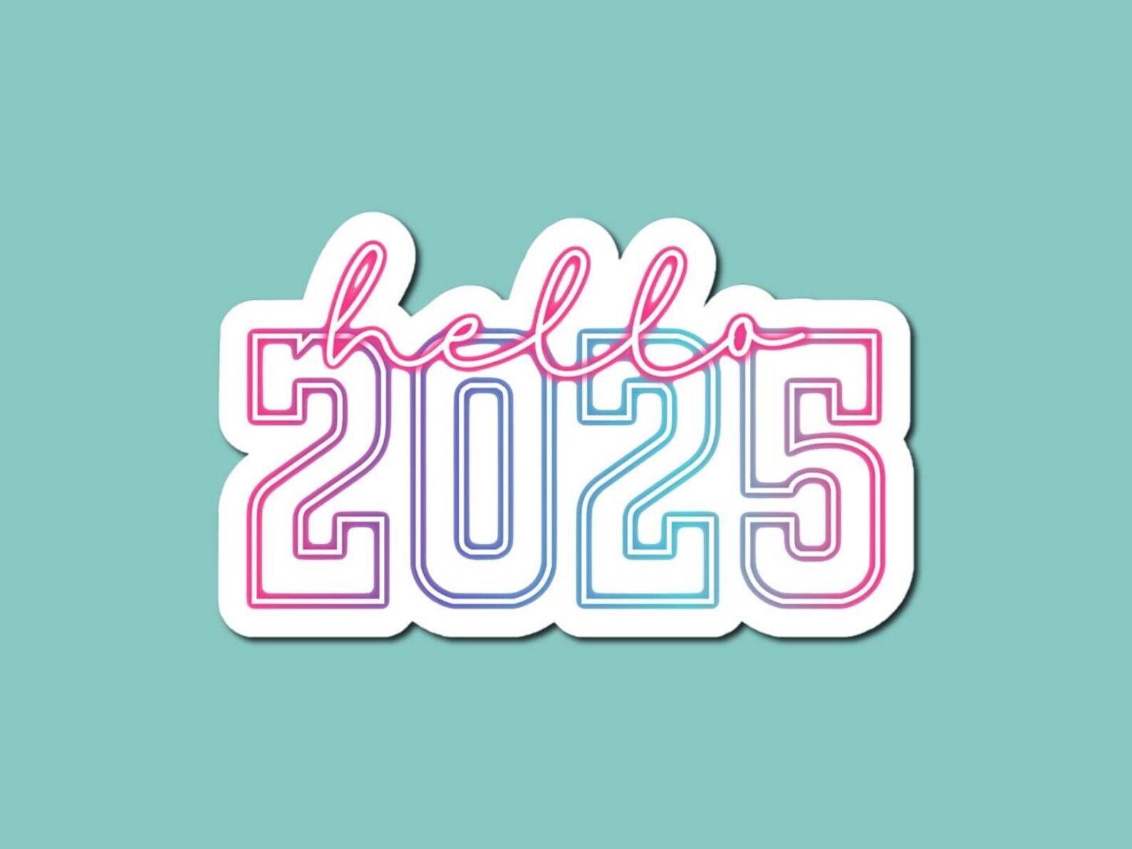 2025 Sticker New Year Sticker Aesthetic Sticker Laptop Sticker ...