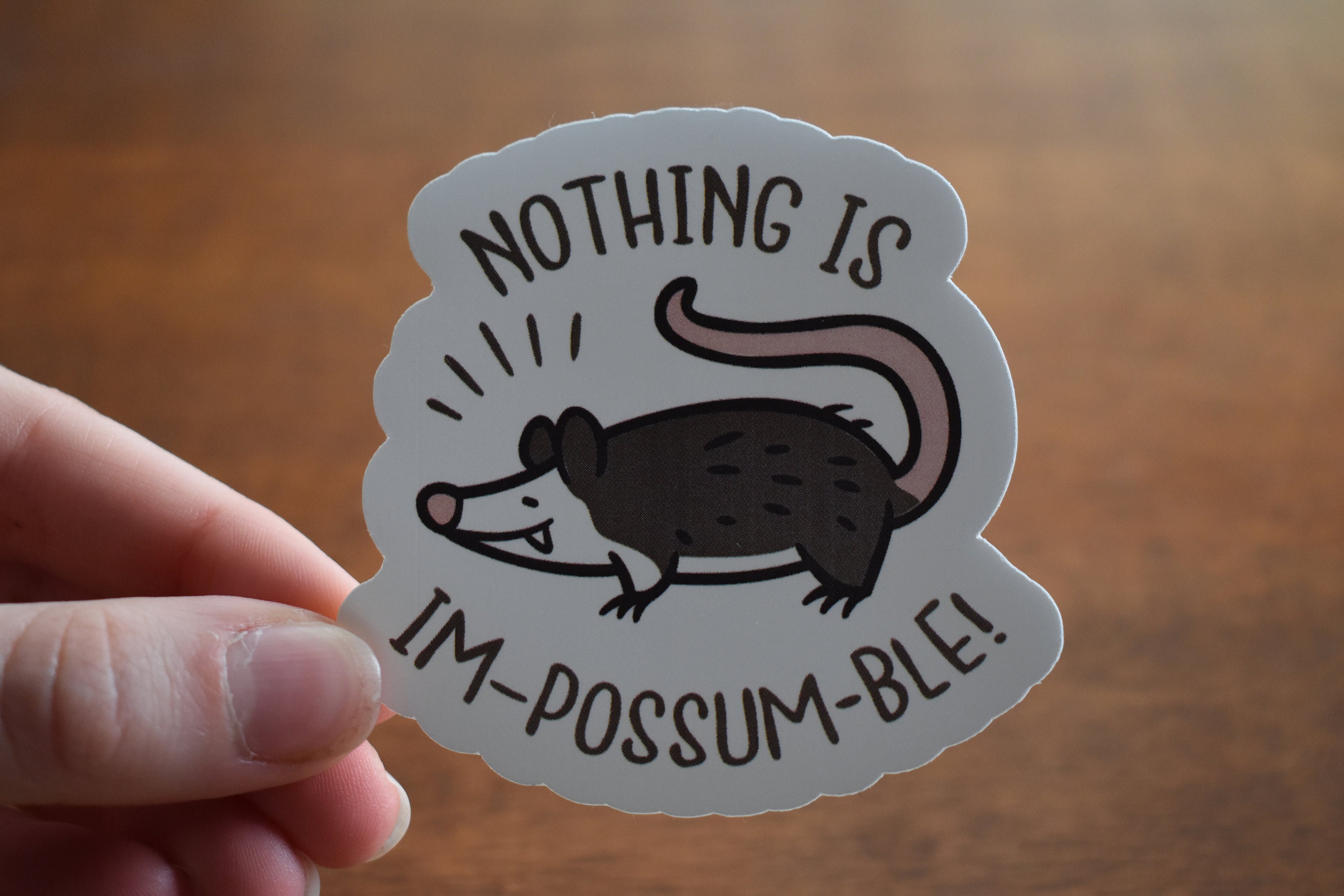 Nothing is Im-possum-ble Funny Animal Sticker Lapop Sticker Waterproof ...