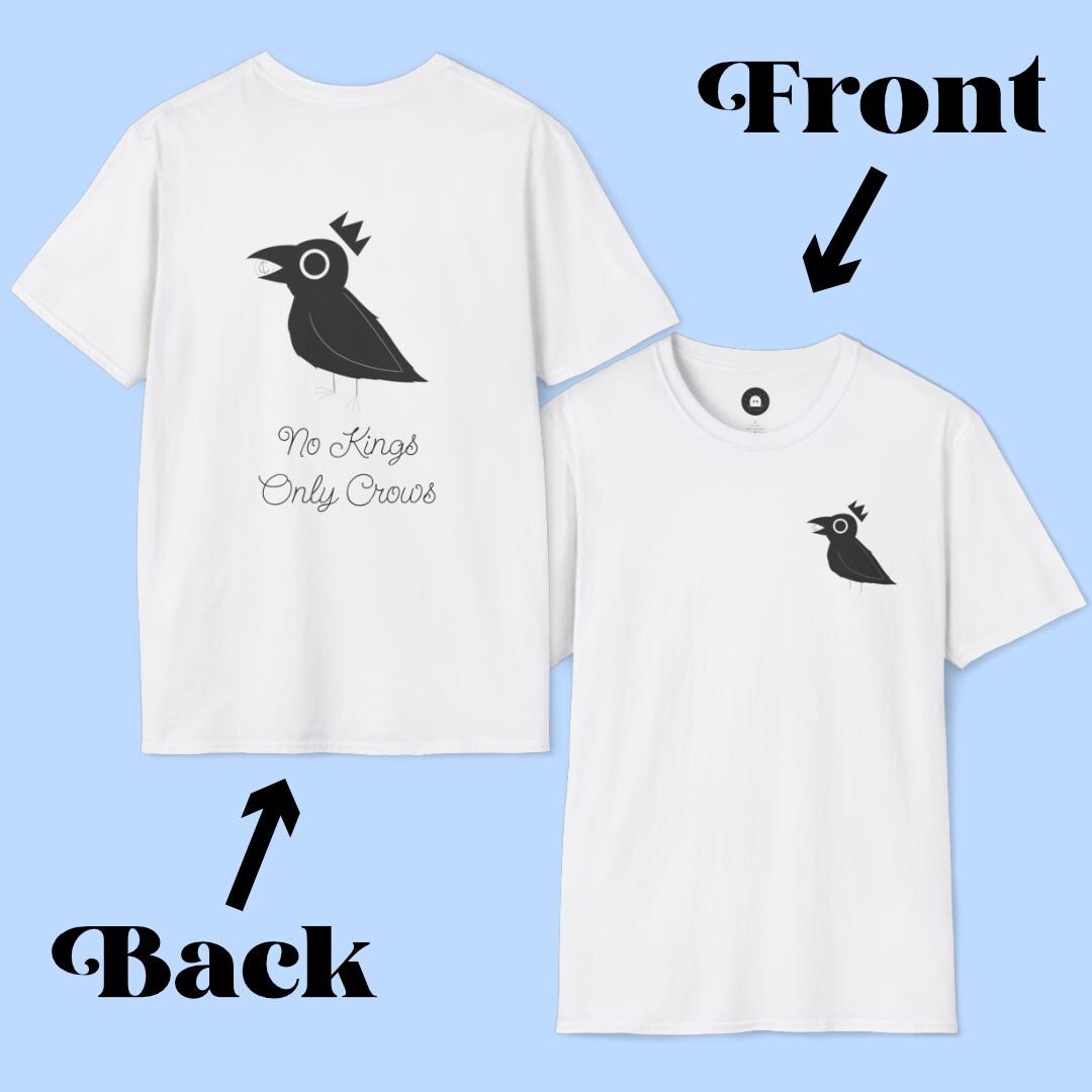 No Kings Only Crows Crow With Crown and Coin T-shirt | Political ...