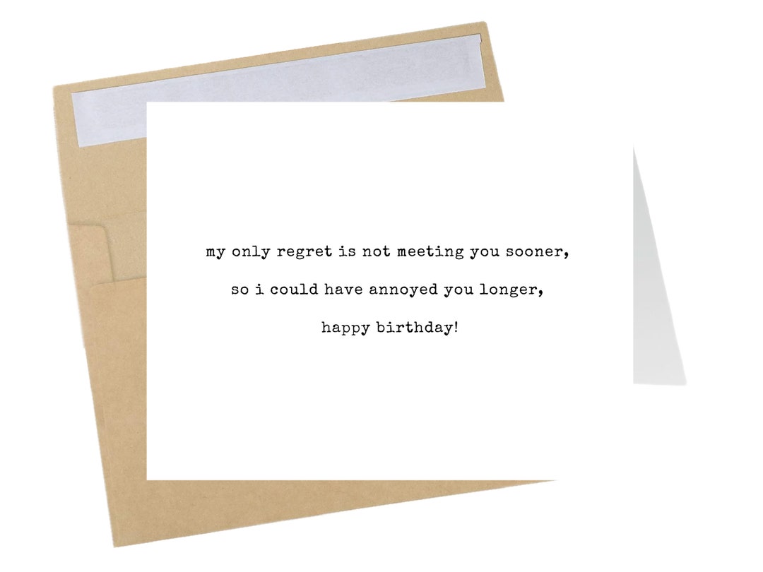 Funny Sarcastic Birthday Card: "my Only Regret" Greeting - Etsy