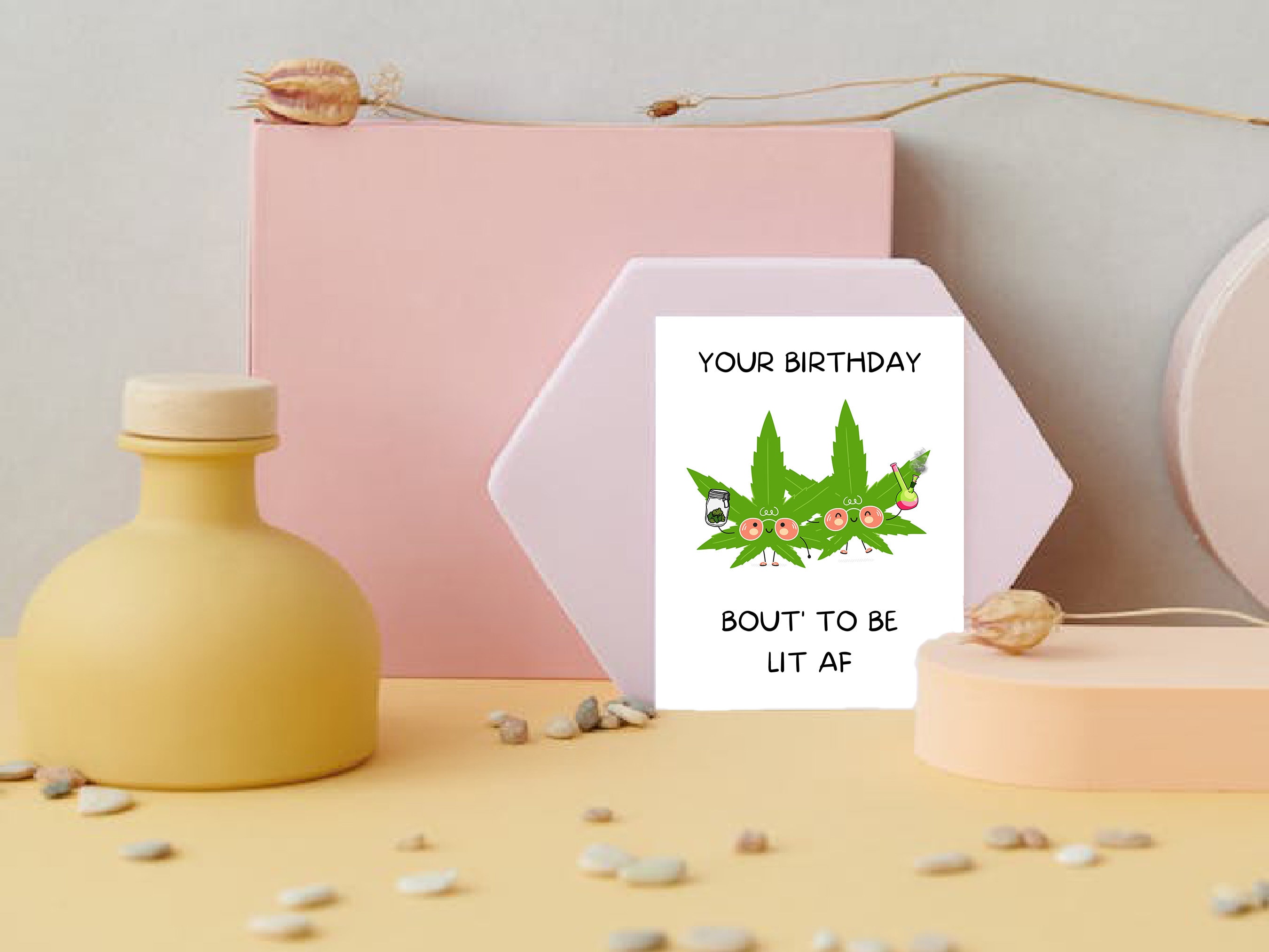 Funny Weed Birthday Card Your Birthday Bout to Be Lit Marijuana Stoner ...